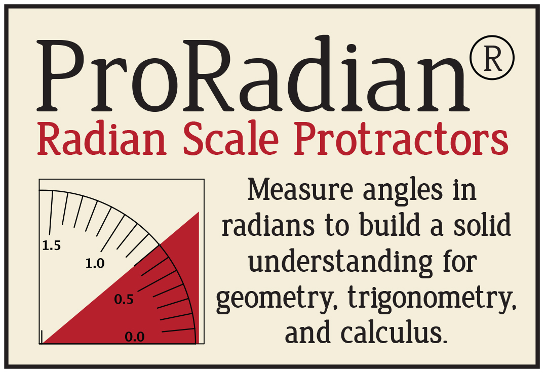 Printed bag front3 | ProRadian: Radian-Scale Protractors